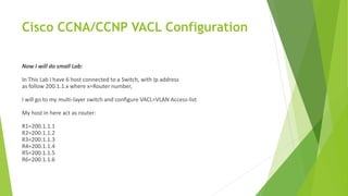 Cisco CCNA CCNP VACL Configuration | PPTX