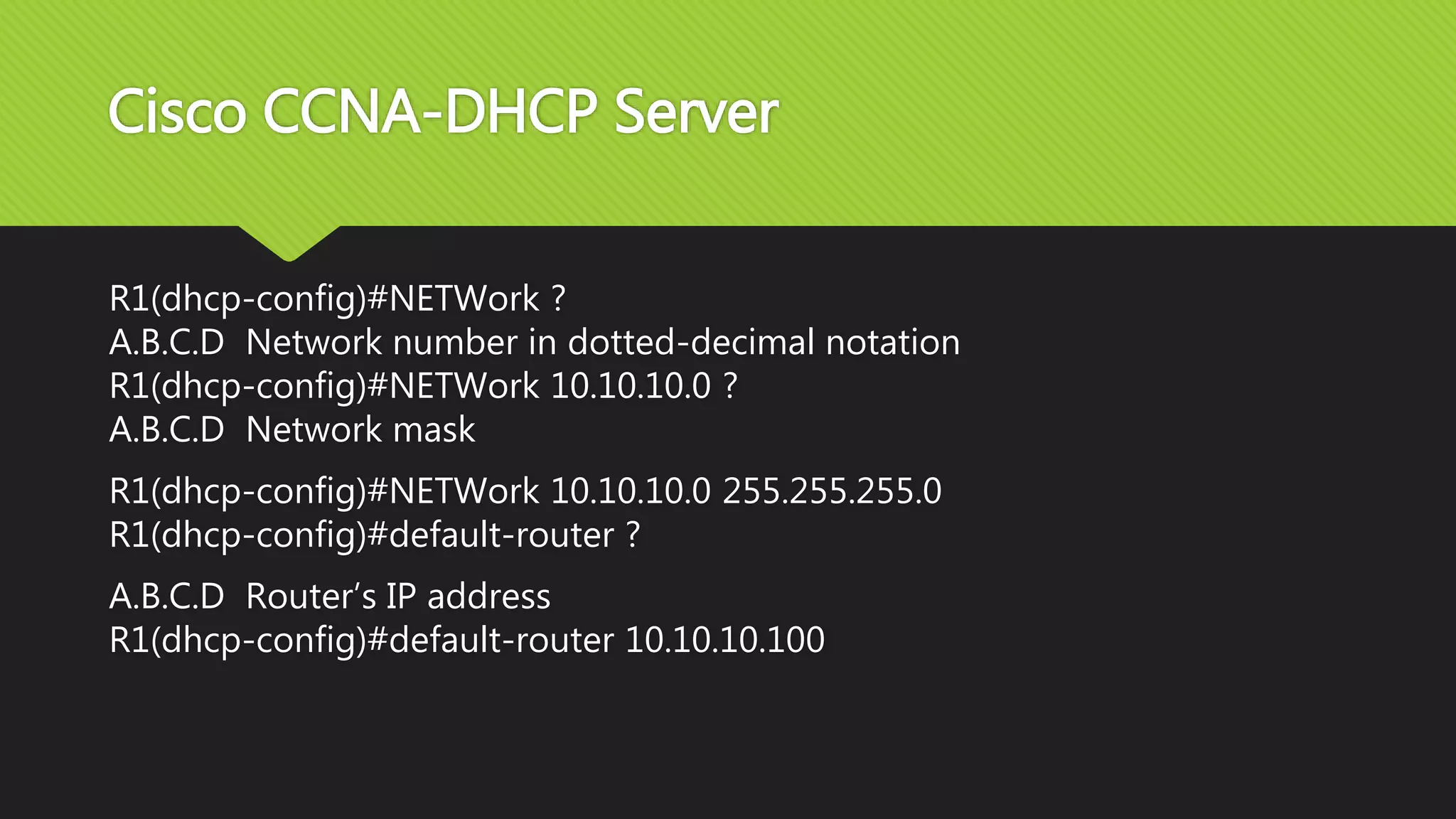 Cisco CCNA- DHCP Server | PPTX
