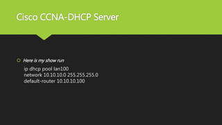 Cisco CCNA- DHCP Server | PPTX