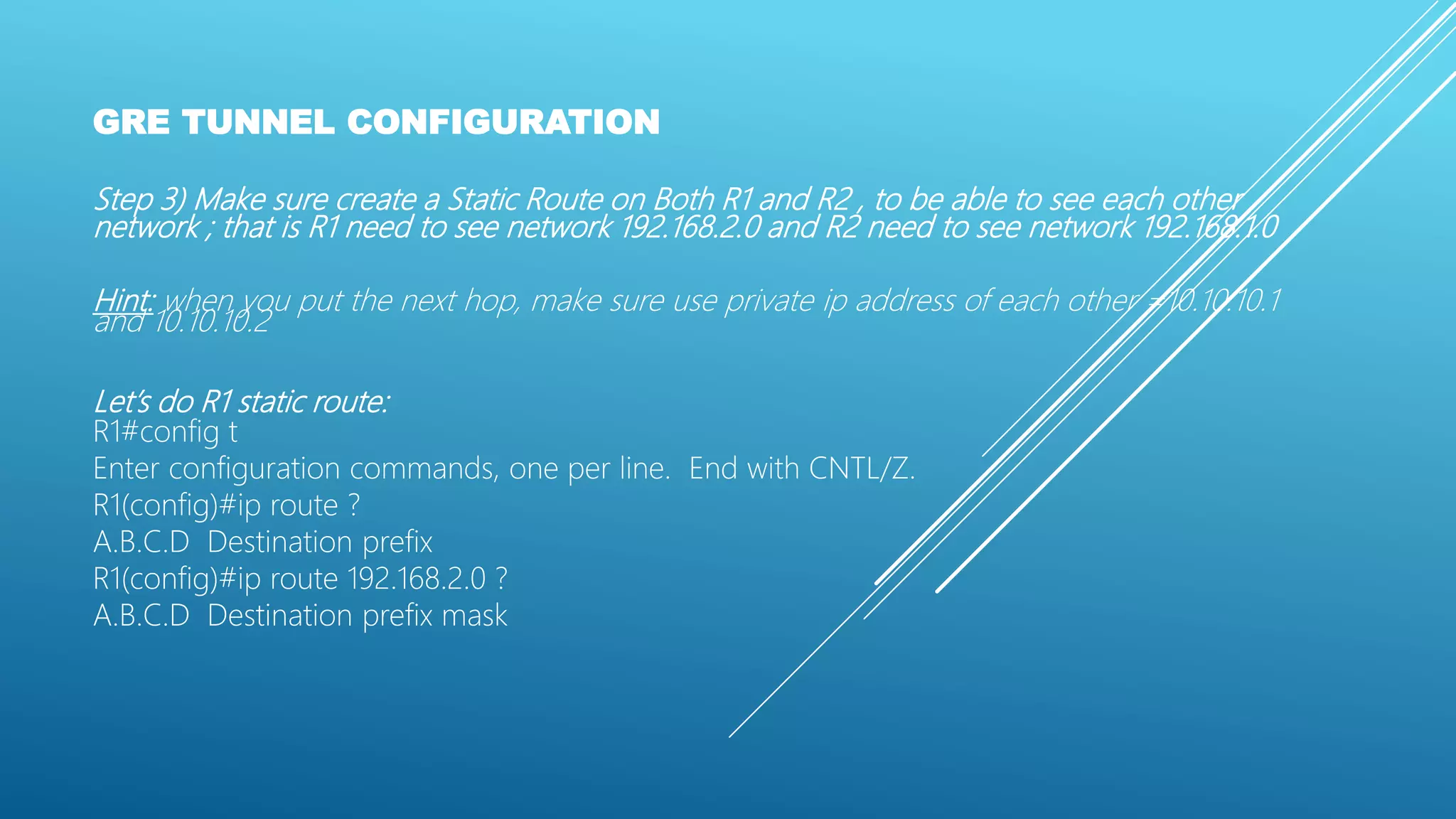 Cisco CCNA GRE Tunnel Configuration | PPT