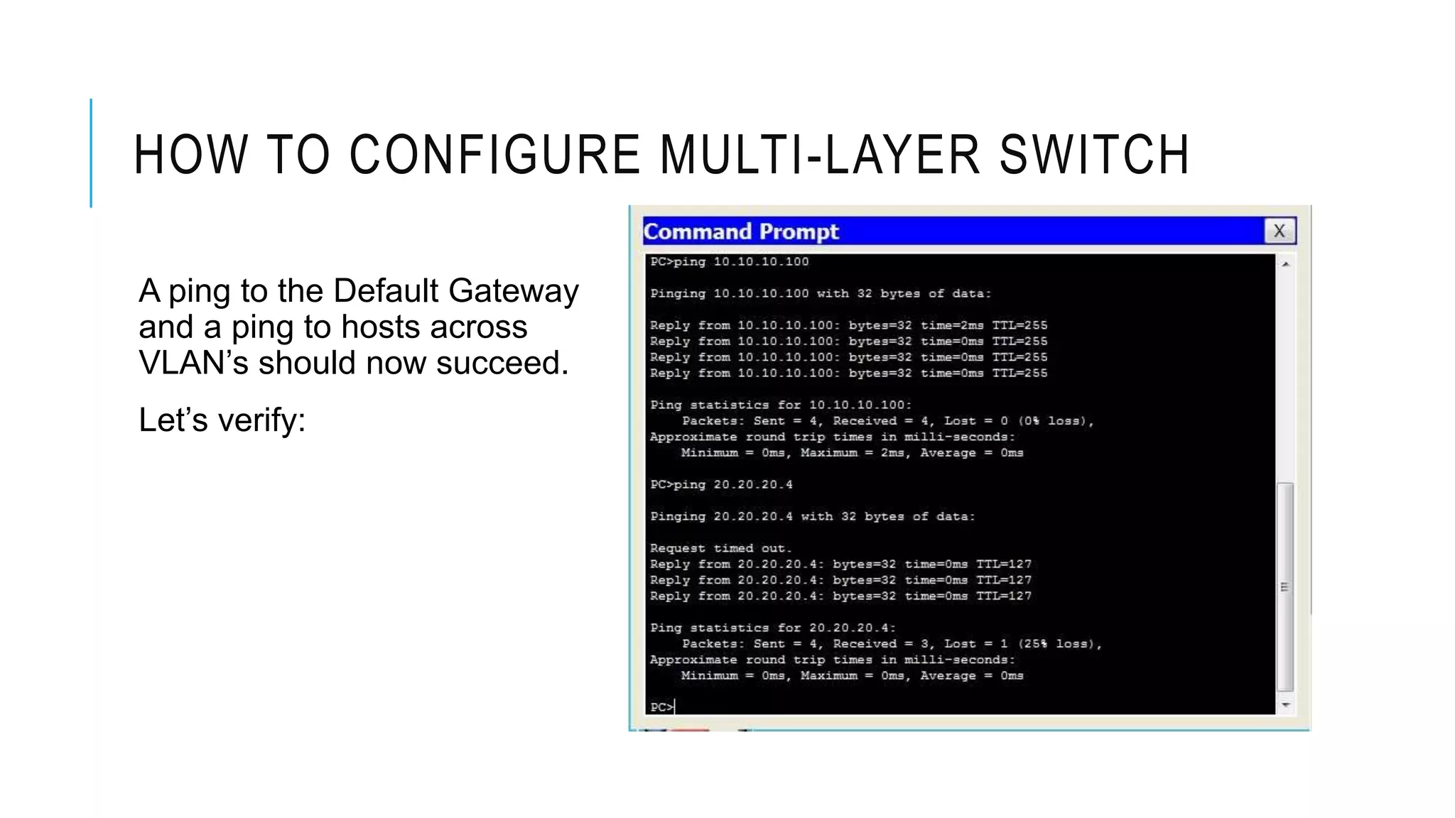 Cisco CCNA- How to Configure Multi-Layer Switch | PPTX