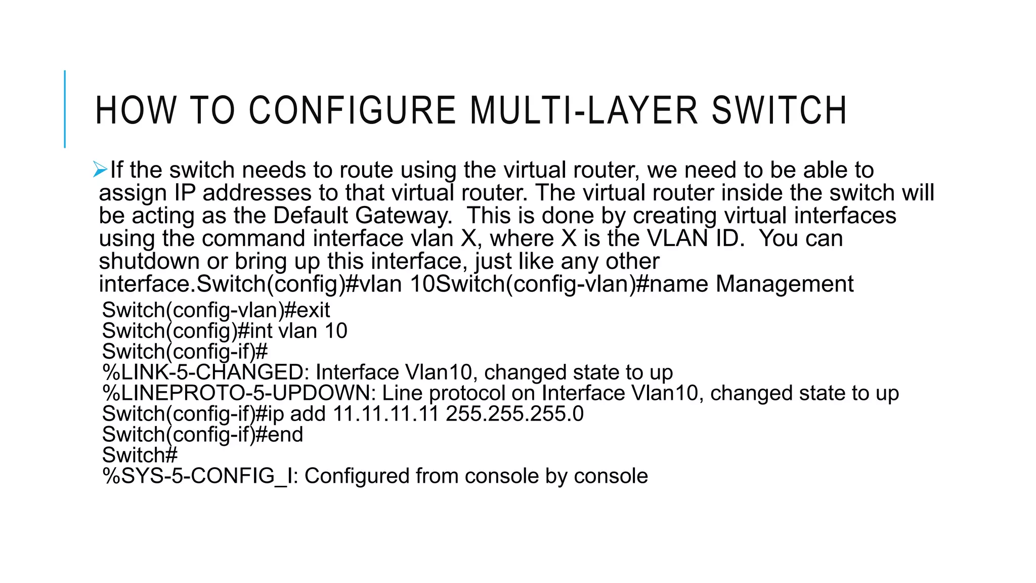 Cisco CCNA- How to Configure Multi-Layer Switch | PPTX