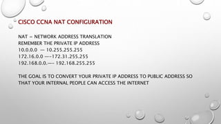Cisco CCNA- NAT Configuration | PPTX
