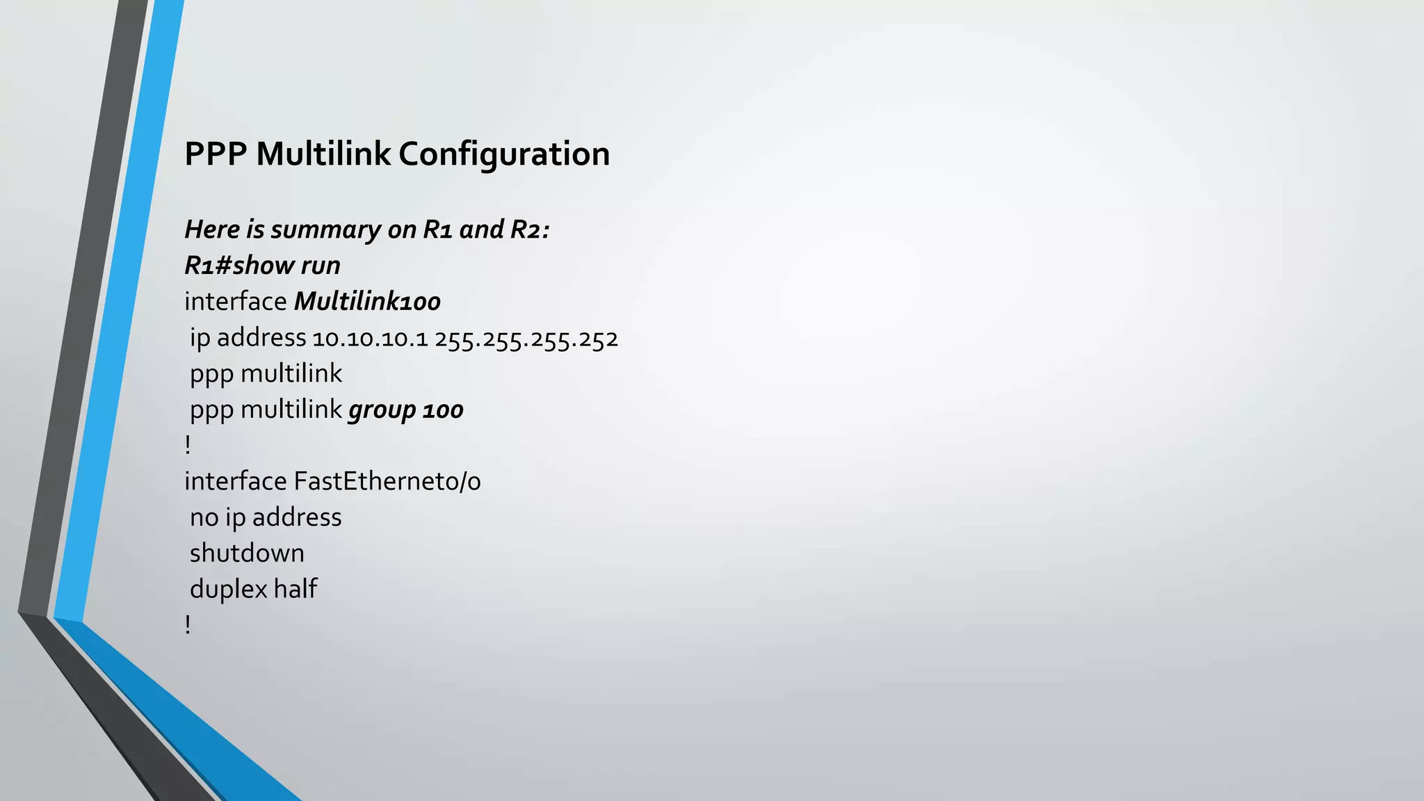 Cisco CCNA- PPP Multilink Configuration | PPTX