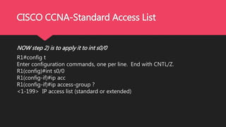 Cisco CCNA-Standard Access List | PPTX | Computer Networking | Computing