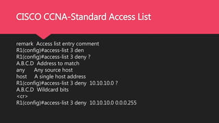 Cisco CCNA-Standard Access List | PPTX | Computer Networking | Computing