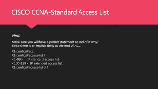 Cisco CCNA-Standard Access List | PPTX | Computer Networking | Computing
