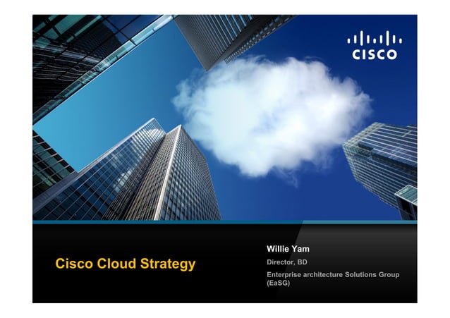 Cisco cloud strategy cisco | PPT