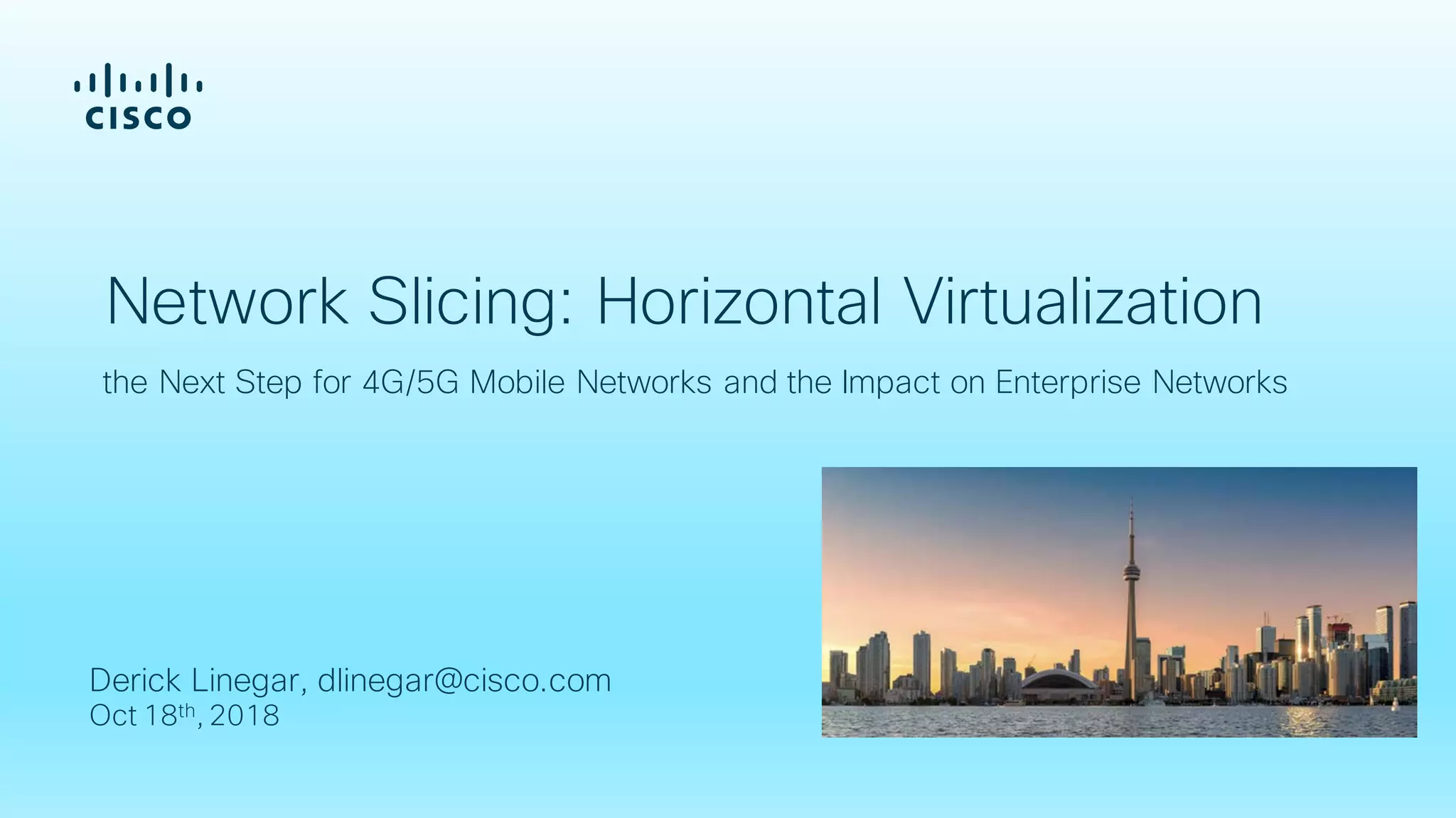 Cisco Connect Toronto 2018 network-slicing | PDF