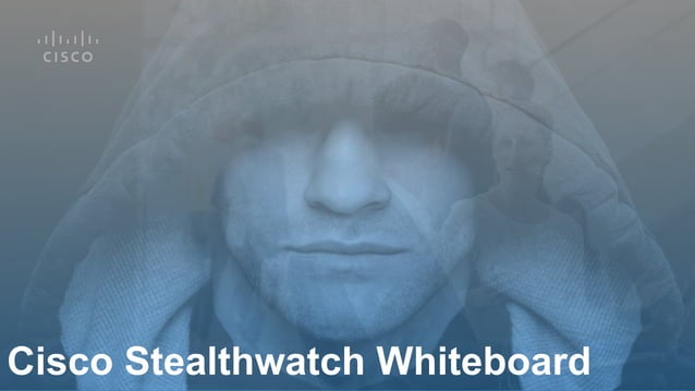 Cisco connect winnipeg 2018 stealthwatch whiteboard session and cisco ...