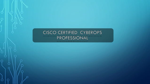 Cisco cyberops professional | PPT