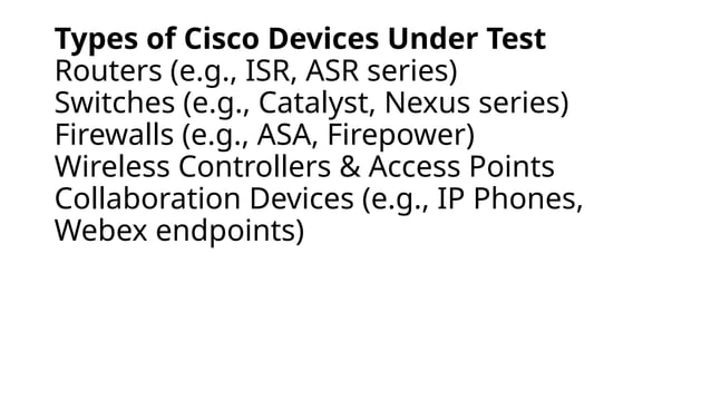 Cisco Devices for Testing ciscoOverview.ppt