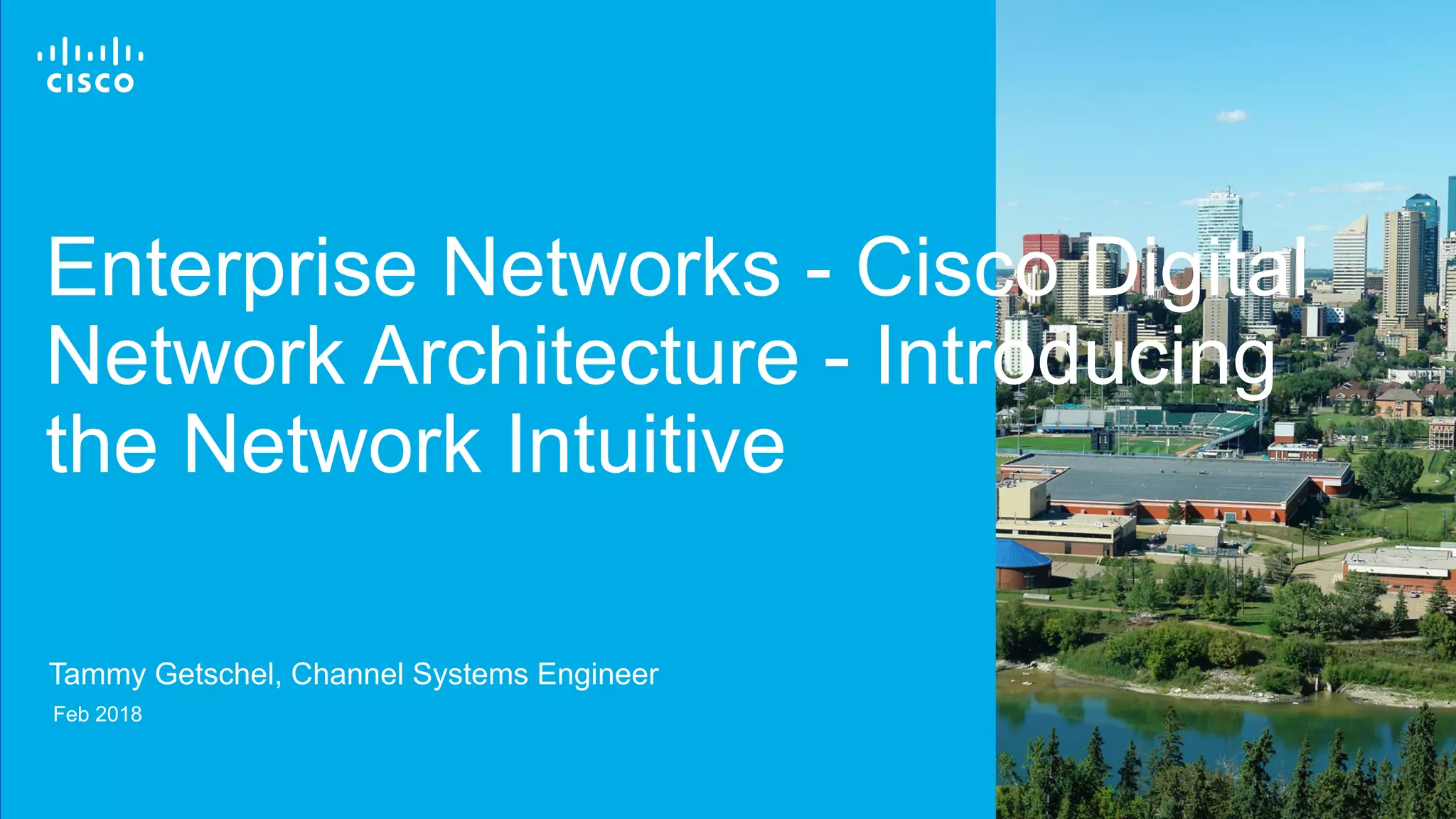 Cisco Digital Network Architecture - Introducing the Network Intuitive | PDF