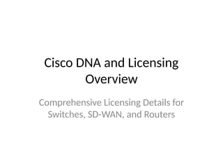 Cisco_DNA_Licensing_Overviewpresent.pptx