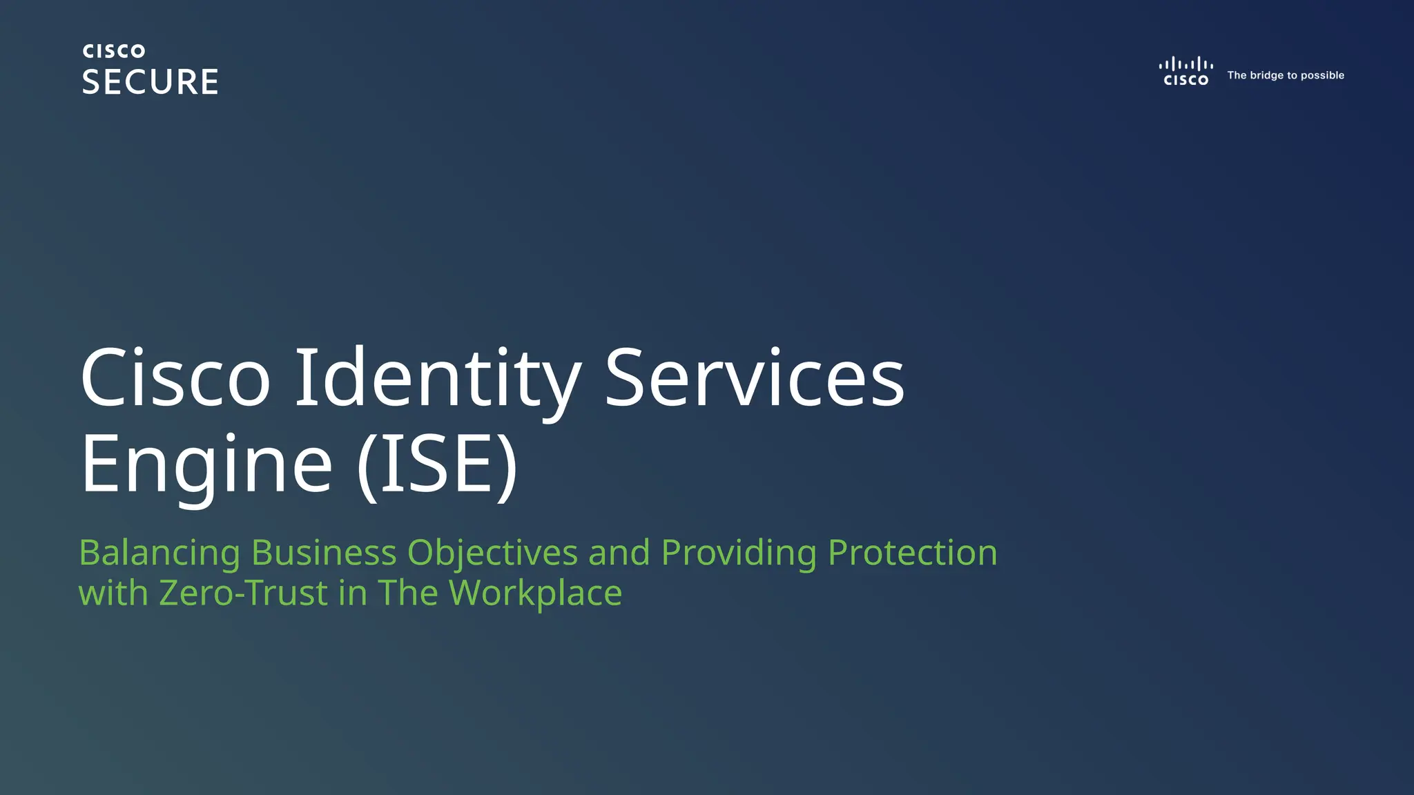 Cisco Identity Services Engine (ISE) Zero Trust Workplace BDM.PPTX