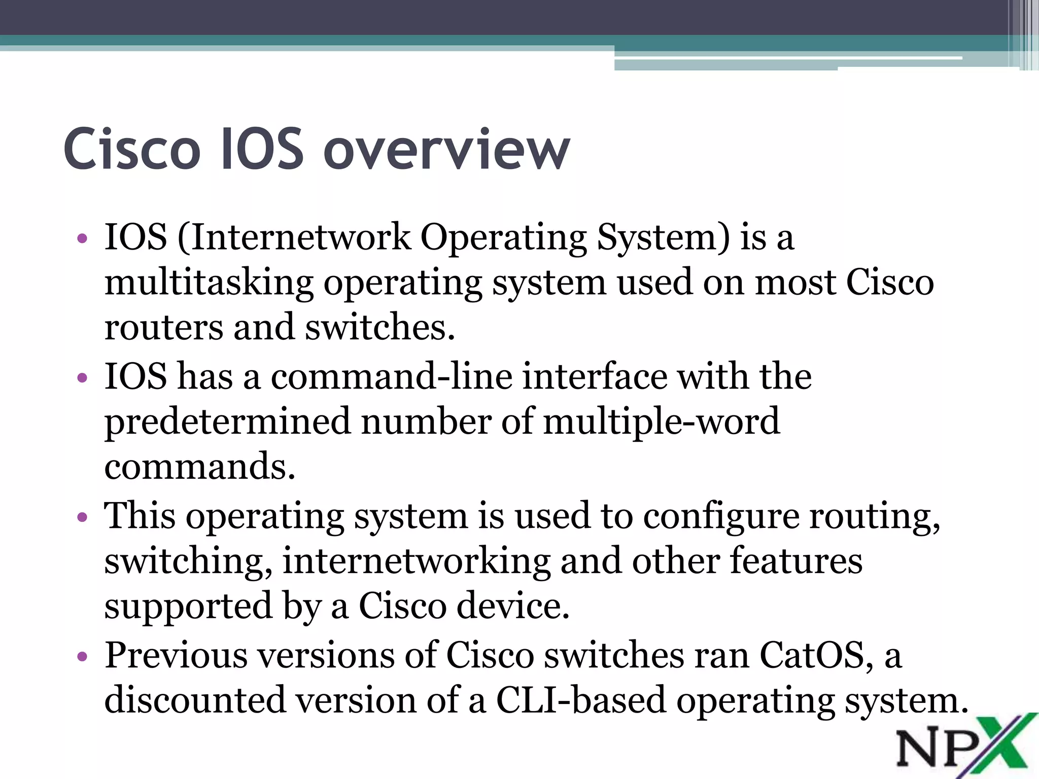 Cisco ios overview | PPTX
