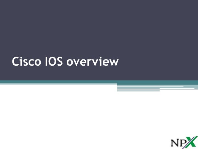 What is cisco ios - lodoutdoor