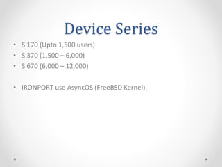 Cisco Ironport WSA- Introduction and Guide in Short | PPTX