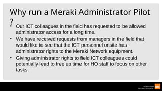 Cisco Meraki Adminstration pilot - Seminar version.pptx