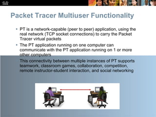 Cisco Packet Tracer Overview 20 Jul09 | PPT
