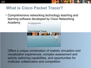 Cisco Packet Tracer Overview 20 Jul09 | PPT