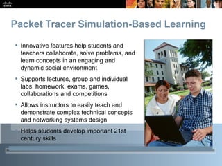 Cisco Packet Tracer Overview 20 Jul09 | PPT