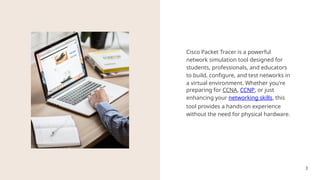 Cisco Packet Tracer Simulation Build & Test Networks Like a Pro.pptx
