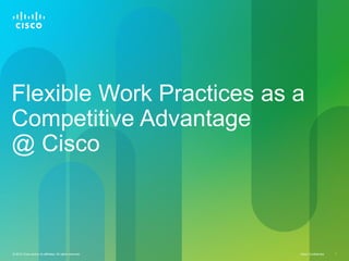 CISCO Flexible Work / Telework Presentation for RDASI | PPT