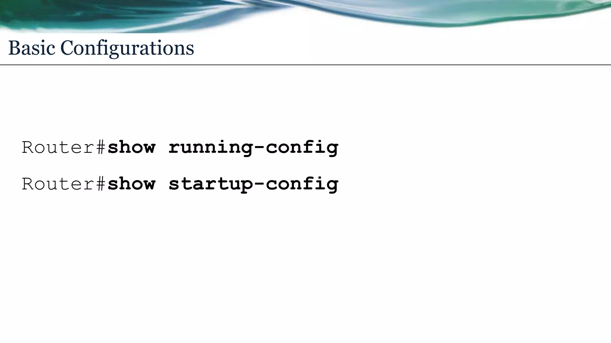 Cisco Router Basic Configuraiton | PPTX