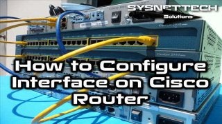 Cisco Router Interface Commands | Cisco Router Interface Configuration