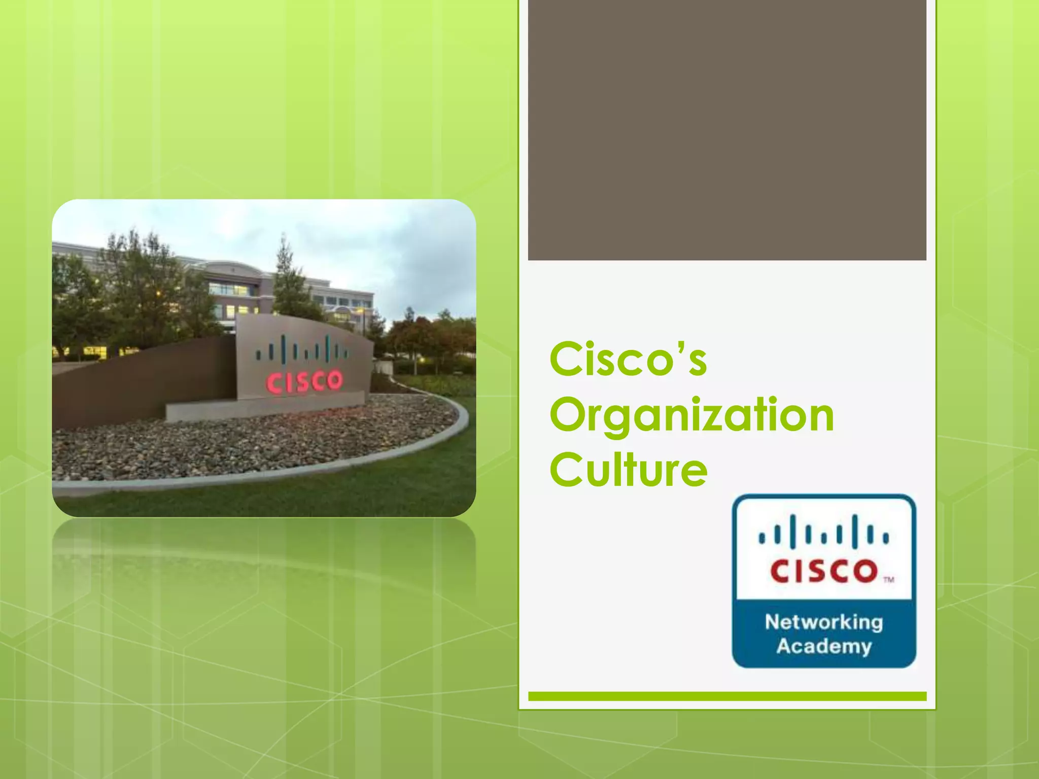 Cisco’s organization culture | PPTX