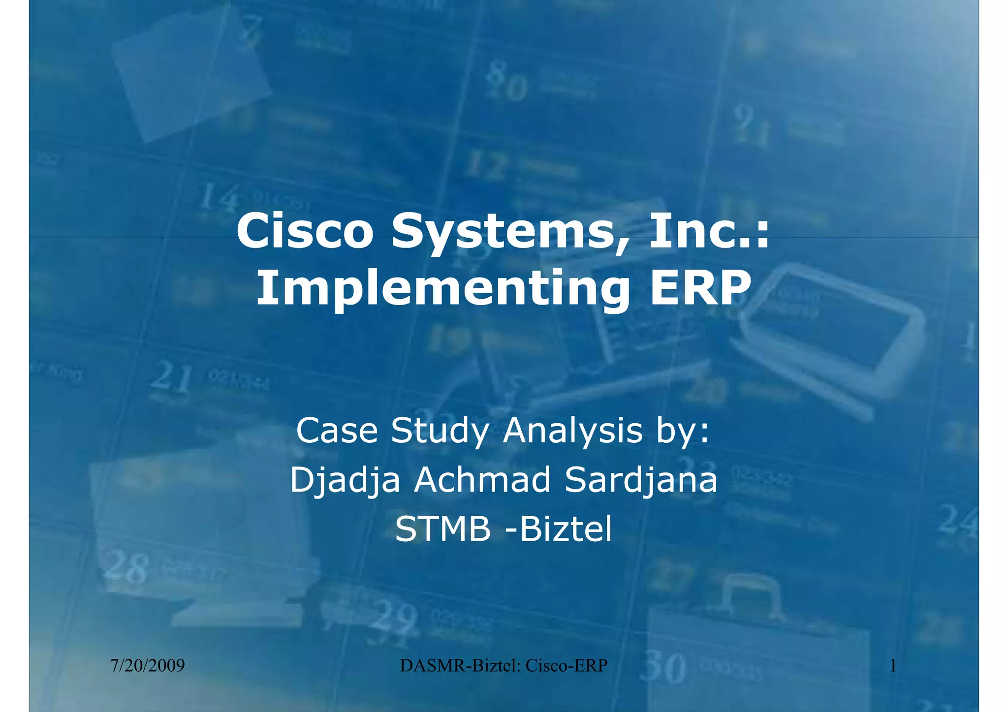 Case Study: Cisco Systems, Inc Erp | PDF