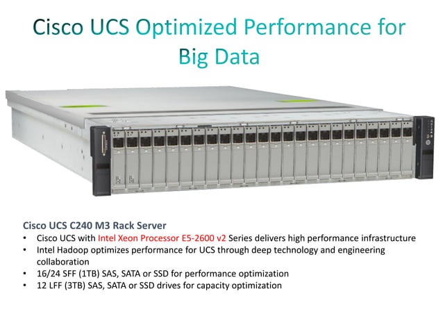 Big Data Hadoop Briefing Hosted by Cisco, WWT and MapR: Cisco UCS For Big Data Presentation | PDF