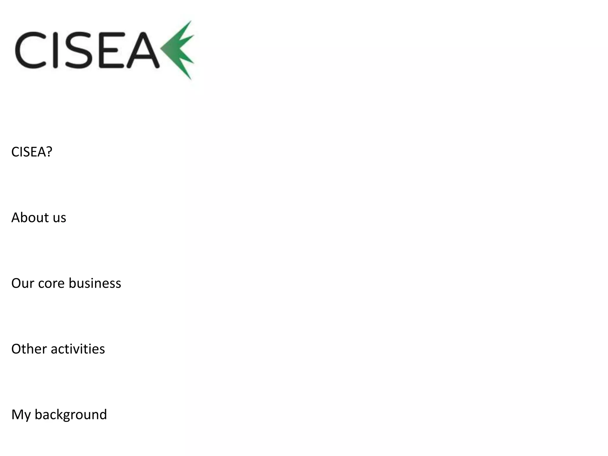 Cisea general presentation | PPTX