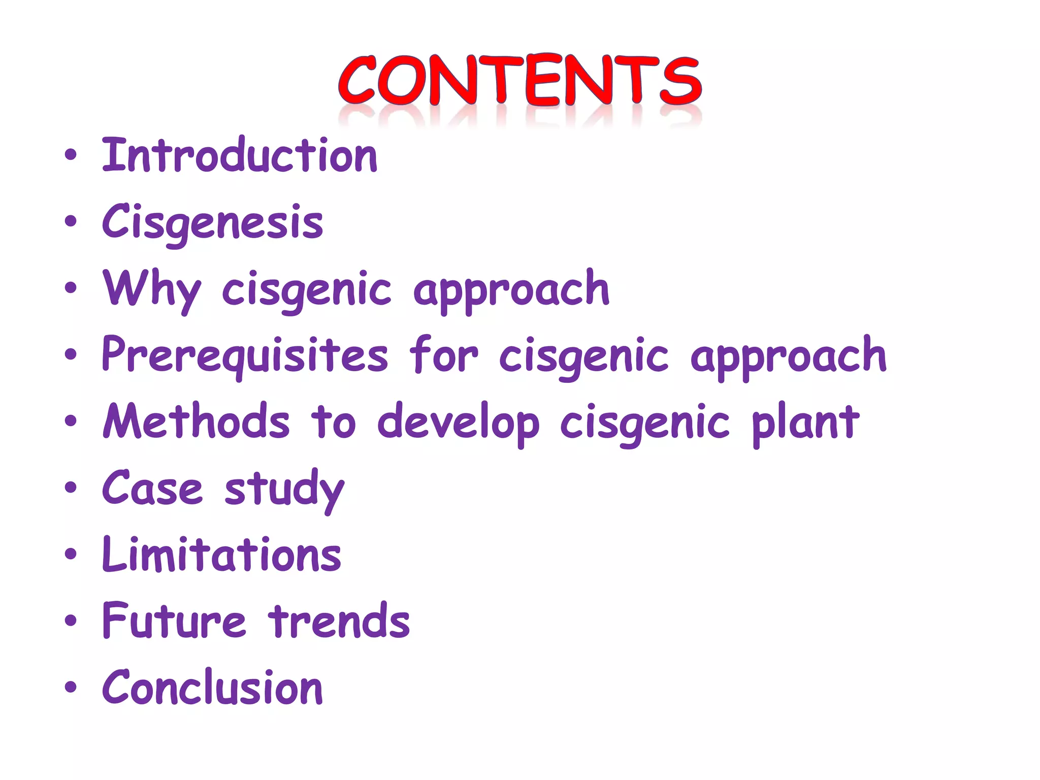 Cisgenics for crop improvement | PPTX