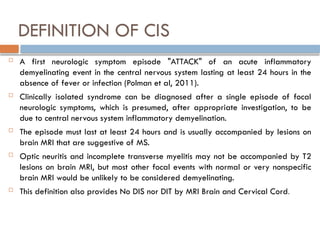 Clinically isolated syndrome marwa abo omirah.pptx