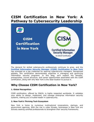 CISM Certification in New York_ A Pathway to Cybersecurity Leadership.docx