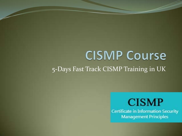 CISMP Course | PPT