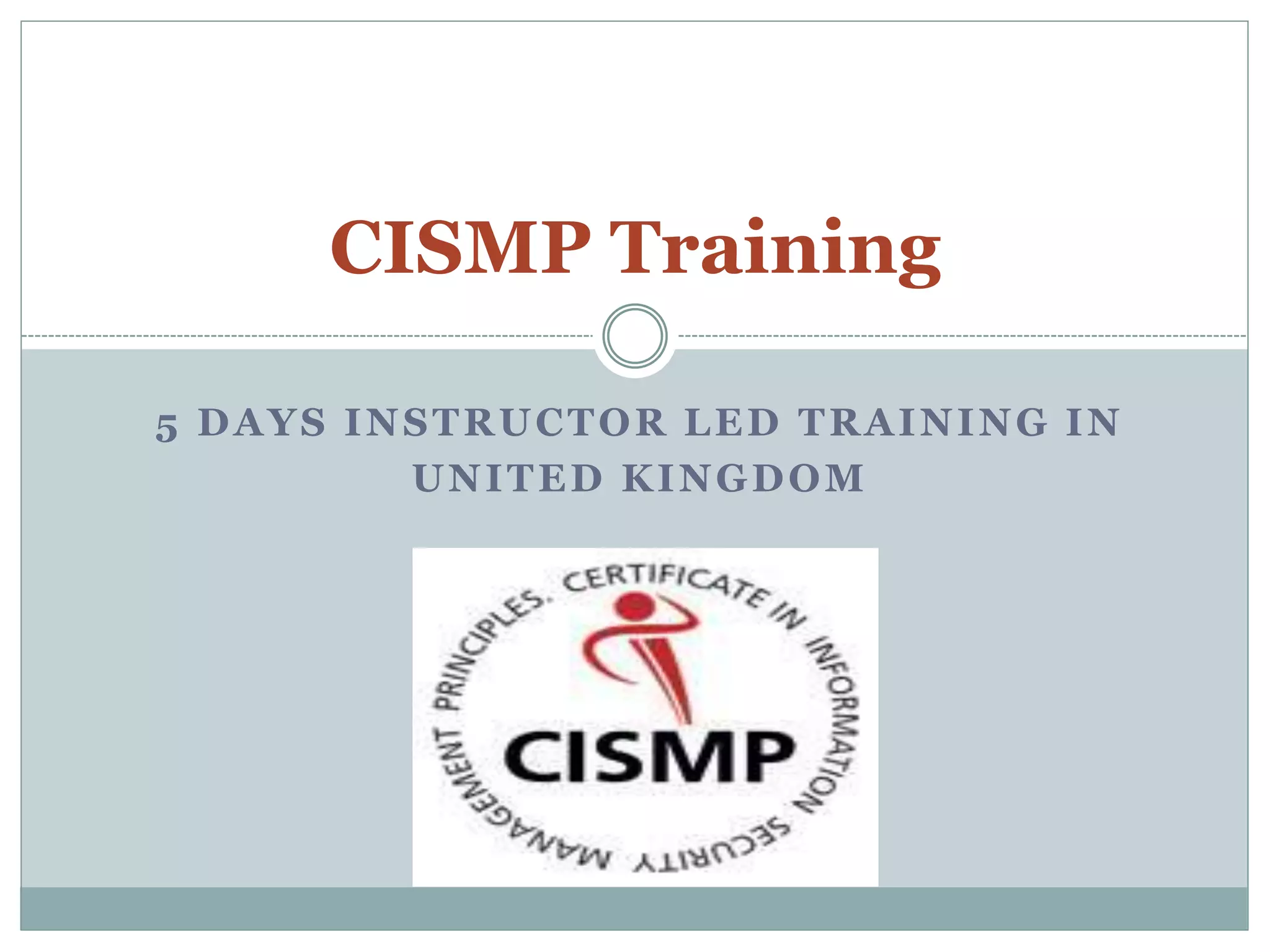 CISMP Training | PPTX