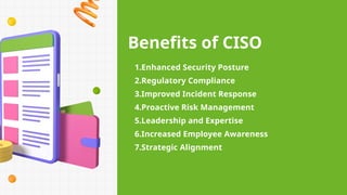 CISO - Their Role and Responsibilities.pptx