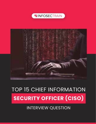 CISO Interview Question.pdf | IT and Internet Support | Internet
