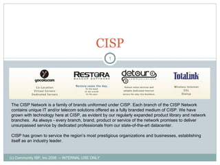 Cisp Company Presentation | PPT | Computer Networking | Computing