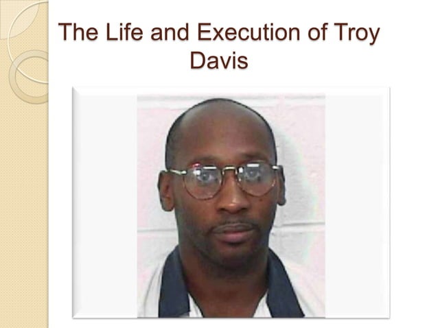 Powerpoint on Troy Davis | PPT