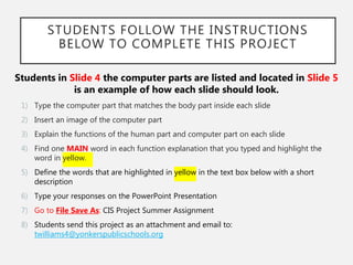 CIS Project - Computer Parts vs. Human Body Parts PowerPoint.pptx