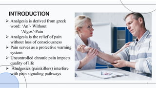 Analgesia: The pharmacology of pain management | PPT