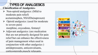 Analgesia: The pharmacology of pain management | PPT