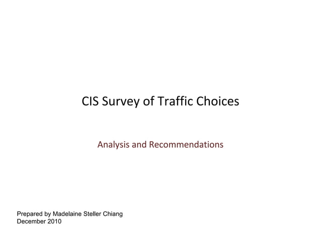 CIS Traffic Survey Results | PPT