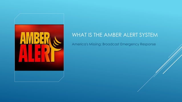 The AMBER Alert System in Kentucky | PPT