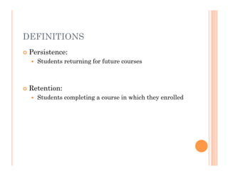 Factors & Strategies that impact online CC student persistence, | PDF