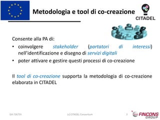 CITADEL e gli strumenti a supporto | PPT